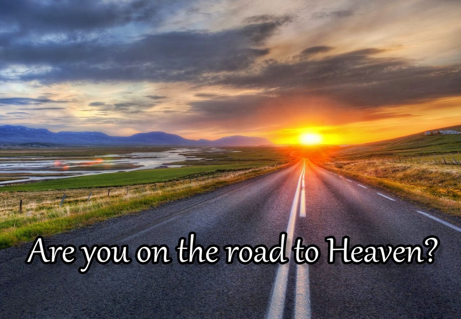 The Road to Heaven is Paved With . . . – Perpetual Adoration